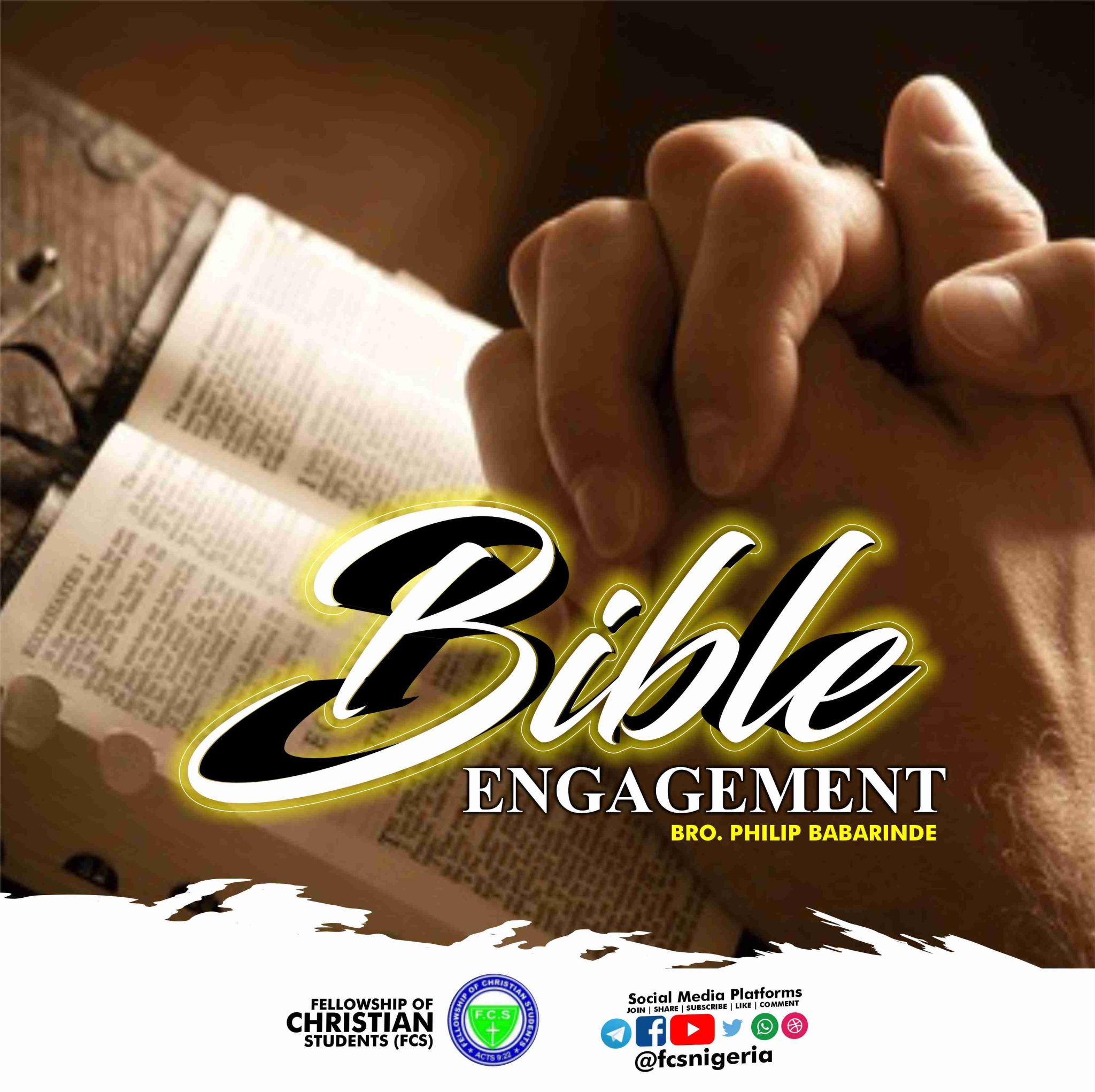 BIBLE ENGAGEMENT